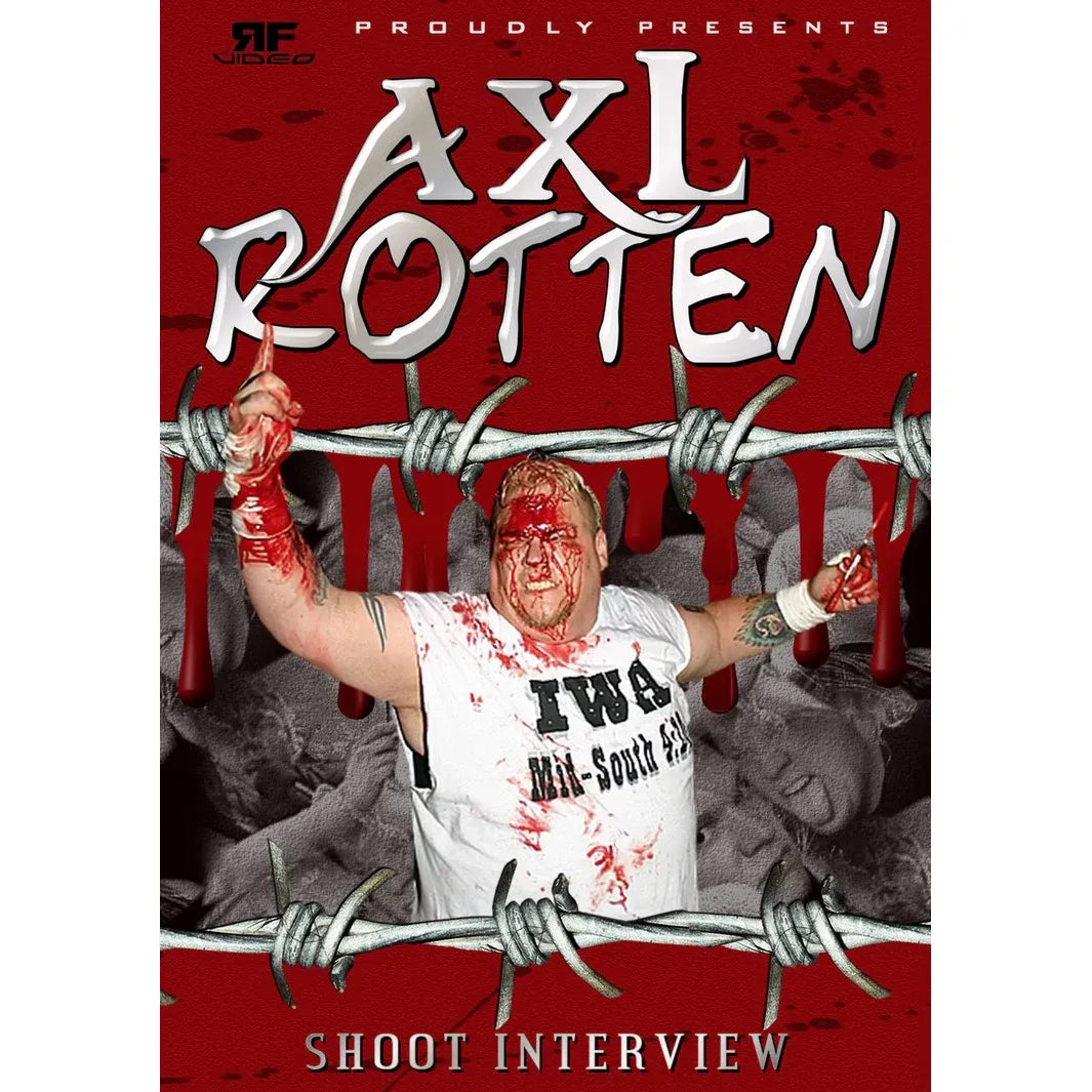 Axl Rotten Shoot Interview DVD-R — Highspots UK