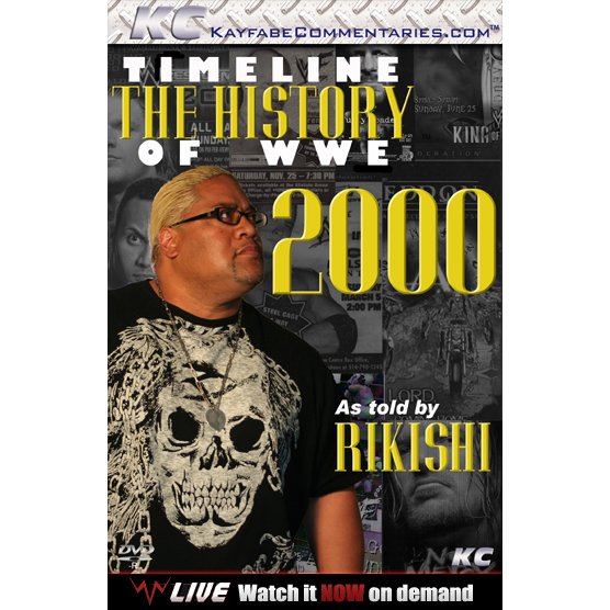 Timeline of WWE - The History of WWE 2000 by Rikishi DVD-R — Highspots UK